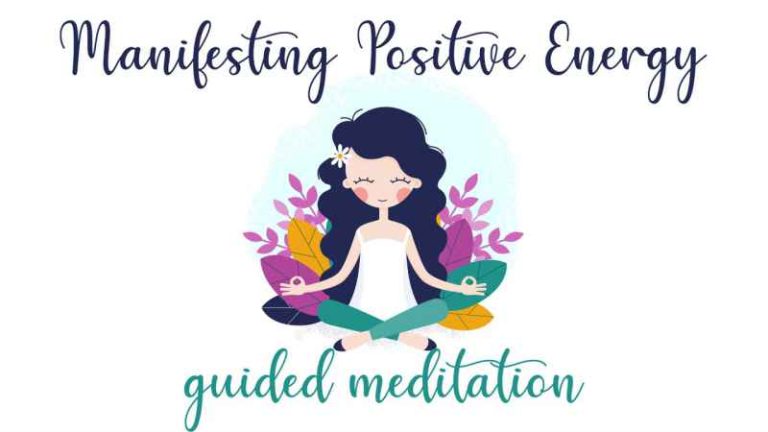 How To Manifest Positive Energy Into Your Life From The Universe